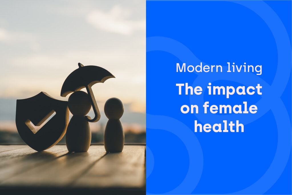 The Impact of Modern Living on Female Health → Back in Shape Health